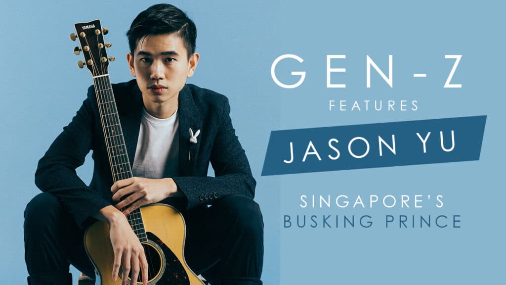 On the Rise: Jason Yu, the prince of Singapore Busking scene’s story ...